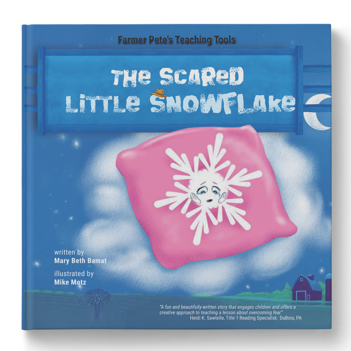 The Scared Little Snowflake – Eifrig Publishing